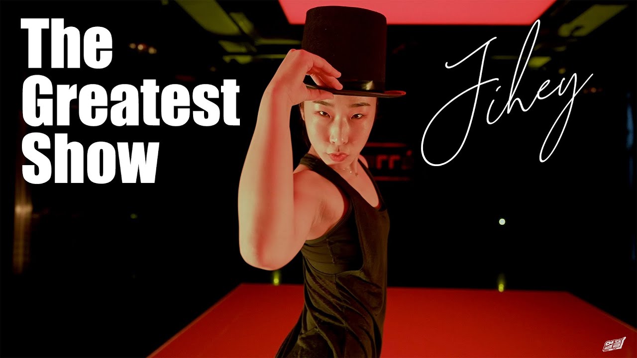 The Greatest Showman Cast - The Greatest Show / Jihey choreography ...