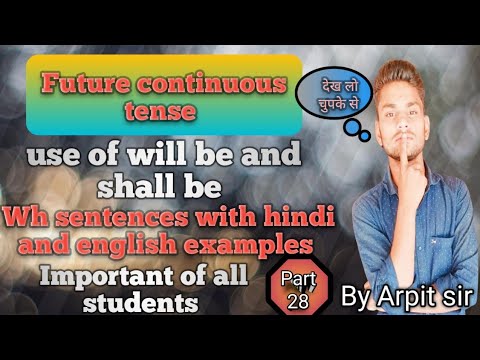 Future continuous tense/ with examples Wh sentences/sabhi classes ke ...