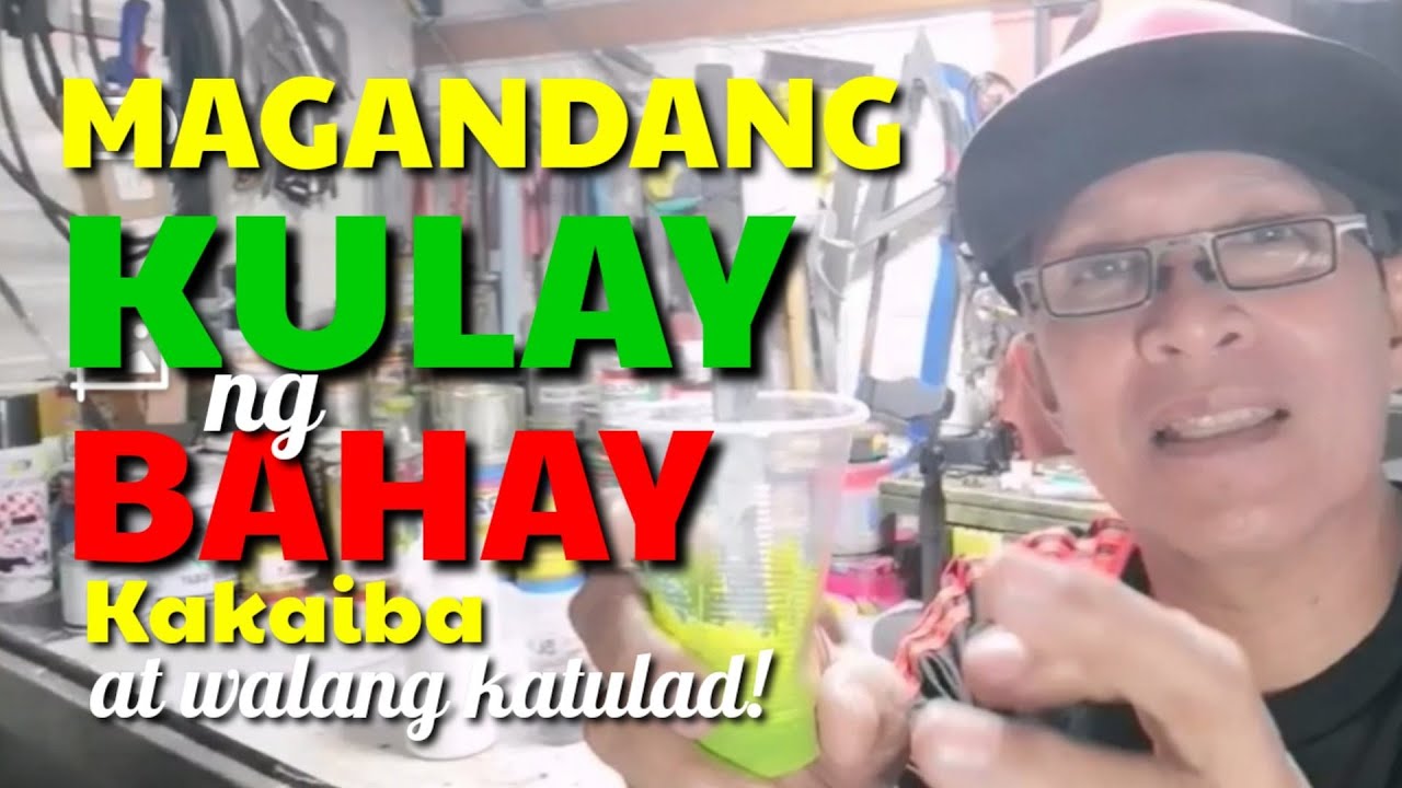 PAANO MAGTIMPLA NG IBAT-IBANG KULAY PARA SA PINTURA NG BAHAY I DA ...