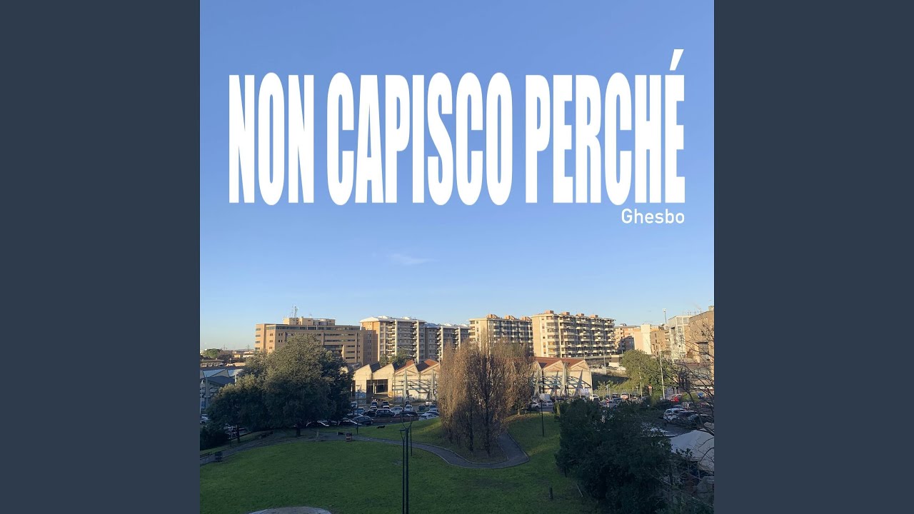 non capisco perché - YouTube