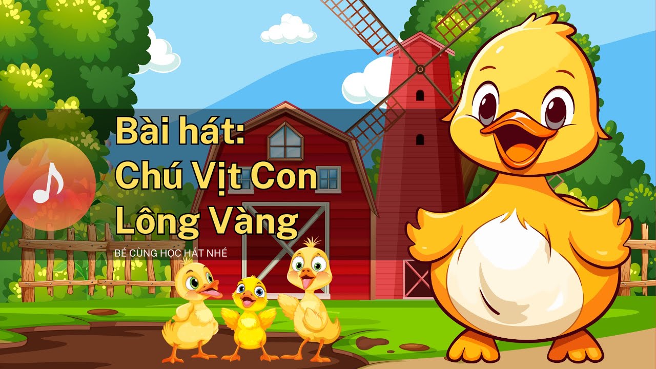 Bài hát: Chú Vịt Con Lông Vàng | Little Duck Song (Vietnammese Song ...