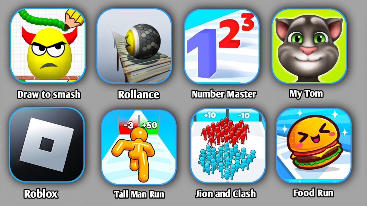 Draw to smash, Rollance, Number Master,My Tom, Roblox,Tall Man Run,Jion ...