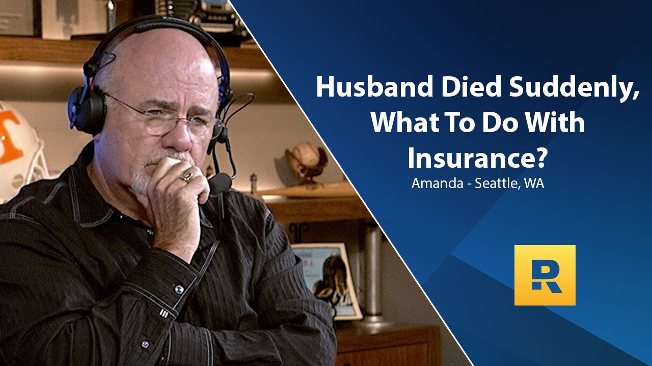 Husband Died Suddenly What To Do With Insurance YouTube husband-died-suddenly-what-to-do-with-insurance-youtube