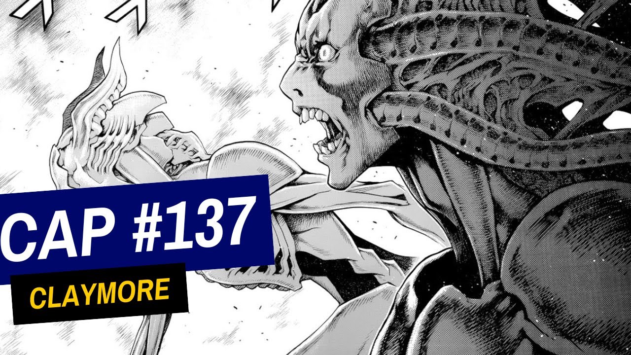 LENDO CLAYMORE CAPÍTULO 137 VOLUME 24 - E o Nome Dela é... - YouTube