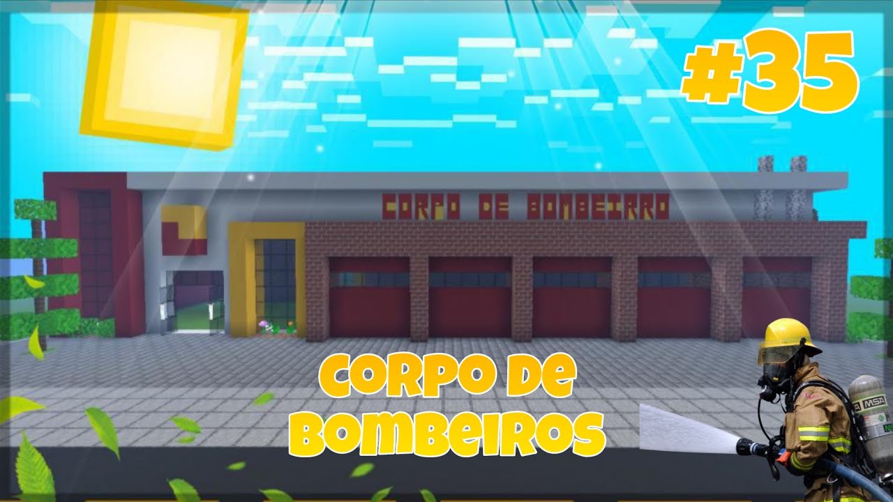 COMO FAZER UM CORPO DE BOMBEIRO NO MINECRAFT CONSTRUINDO UMA CIDADE ...