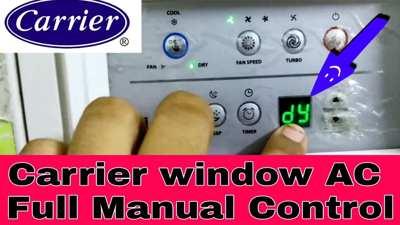 Carrier Window AC Full Remote Control and Manual Control | 2021 | Hindi ...