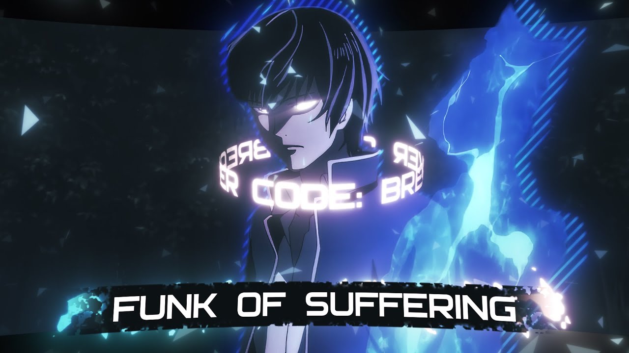 Code: Breaker - Funk of Suffering [AMV/Edit] - YouTube