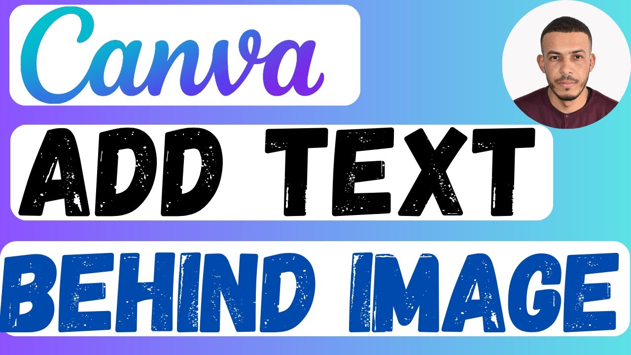 How To Add Text Behind Image In Canva Canva Tutorial For Beginners 9571