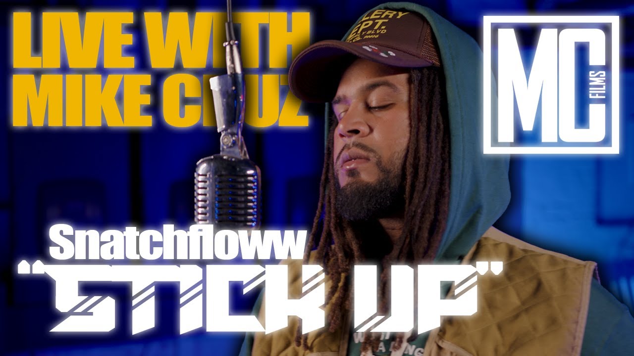 Stick Up (Live Music Session) by SnatchFloww | Mike Cruz Film - YouTube