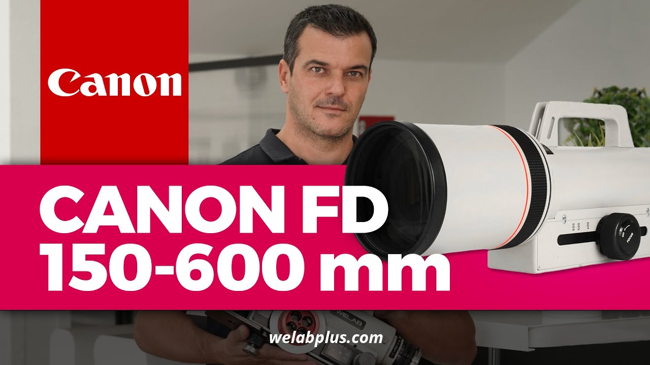 CANON FD 150-600 mm | Más en welabplus.com | #canon #zoom #FD - YouTube