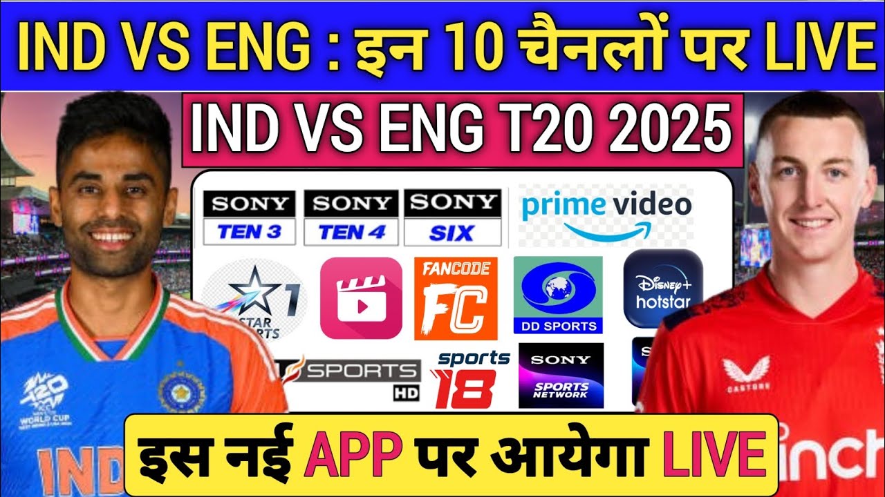 India Vs England 2025 T20 Series Live Telecast Channel List। Ind Vs Eng ...