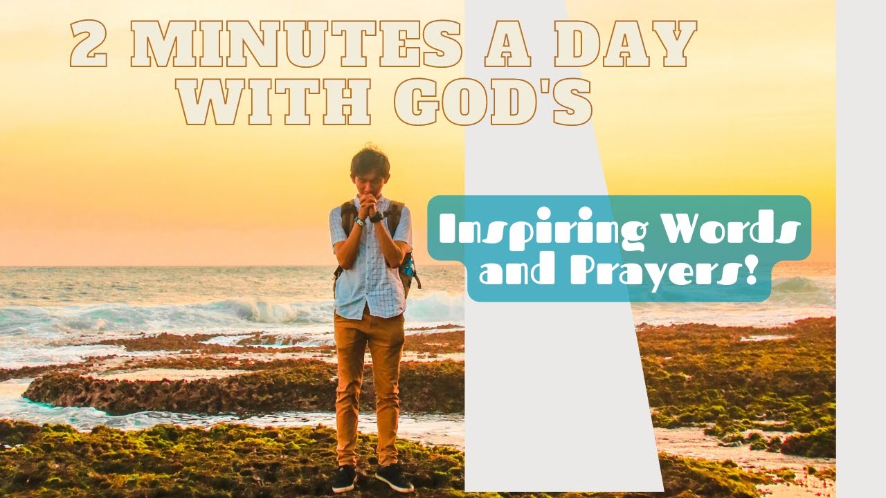 Transform Your Life: 2 Minutes a Day with God! - YouTube
