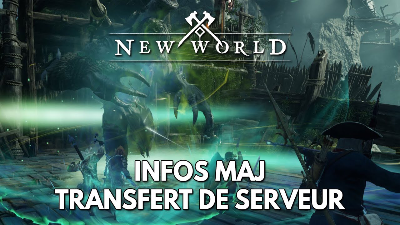 New World Infos FR : Transfert de Serveur & Maintenance / MAJ 1.0.3 ...