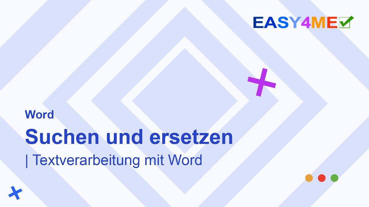 Easy4Me.info - Word - Suchen und ersetzen - YouTube