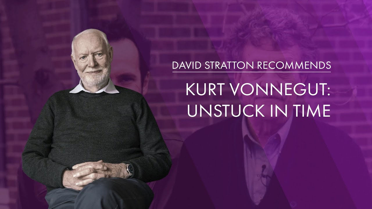David Stratton Reviews - Kurt Vonnegut: Unstuck In Time - YouTube