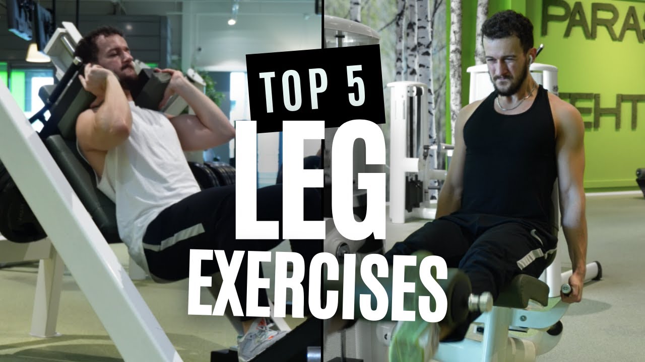 5 Best Leg Exercises You Should Be Doing - YouTube