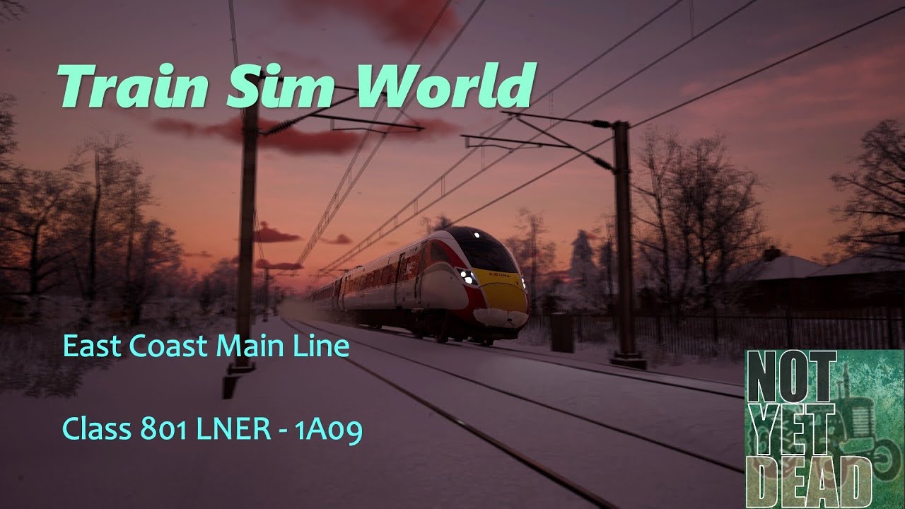 Train Sim World 5, East Coast Mainline, Class 801, Service 1A09 - YouTube