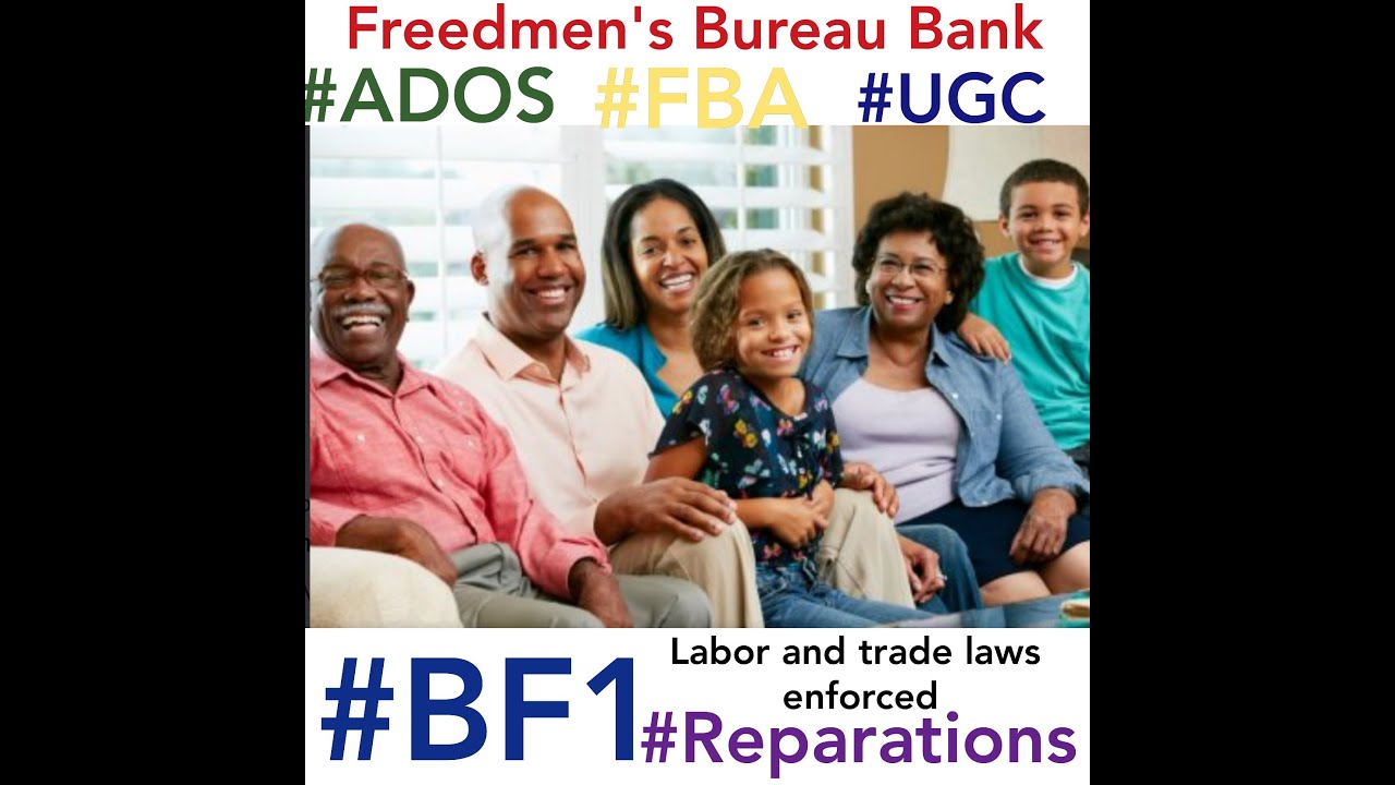 #FREEDMEN BUREAU $$$ #ADOS / #FBA ? #CONGRESS OWES YOU MONEY | LABOR ...