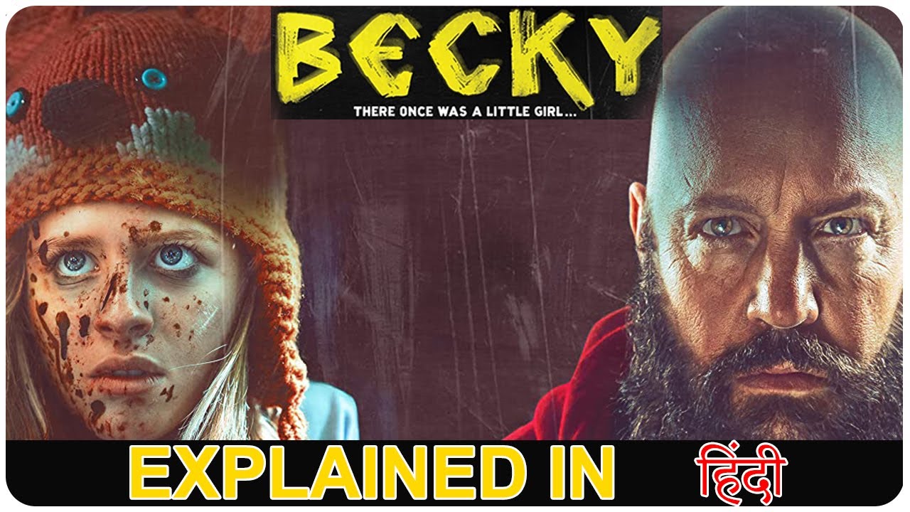 Becky 2020 Movie Explain In Hindi YouTube Becky 2020 Movie Explain In Hindi YouTube