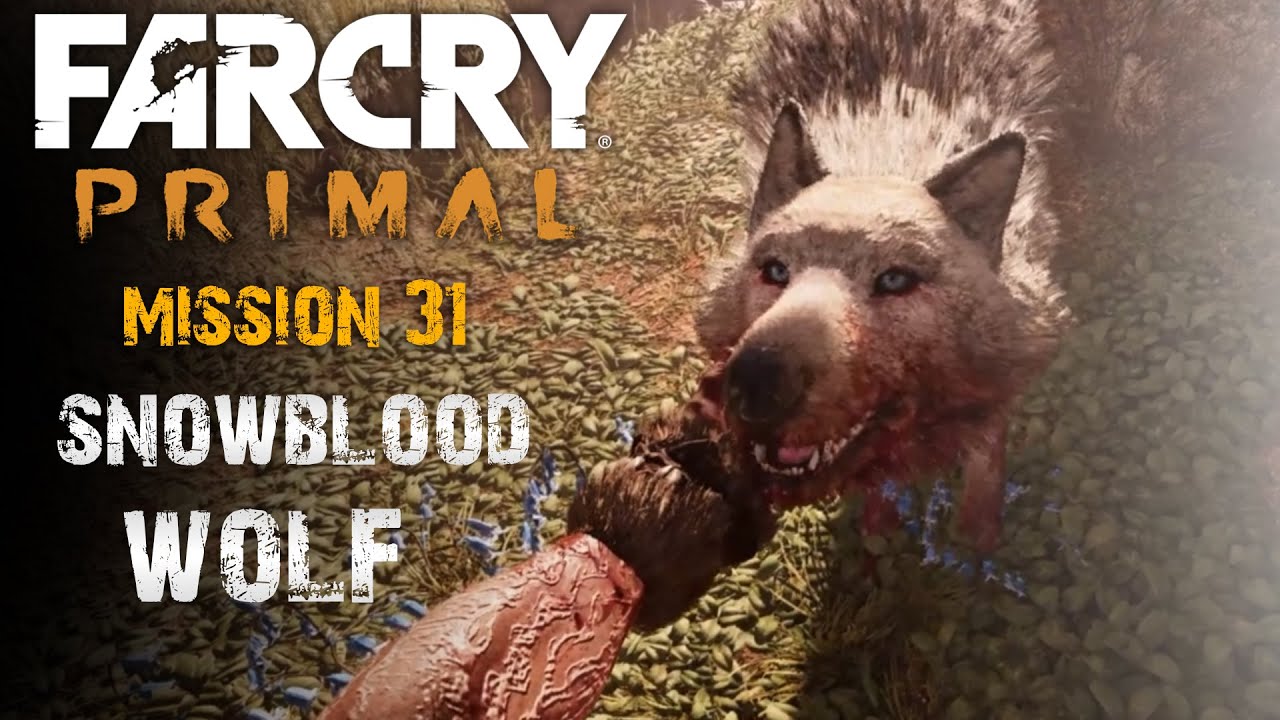 Far Cry Primal - Snowblood Wolf Beast Master Hunt || [1080p60Fps] Part ...