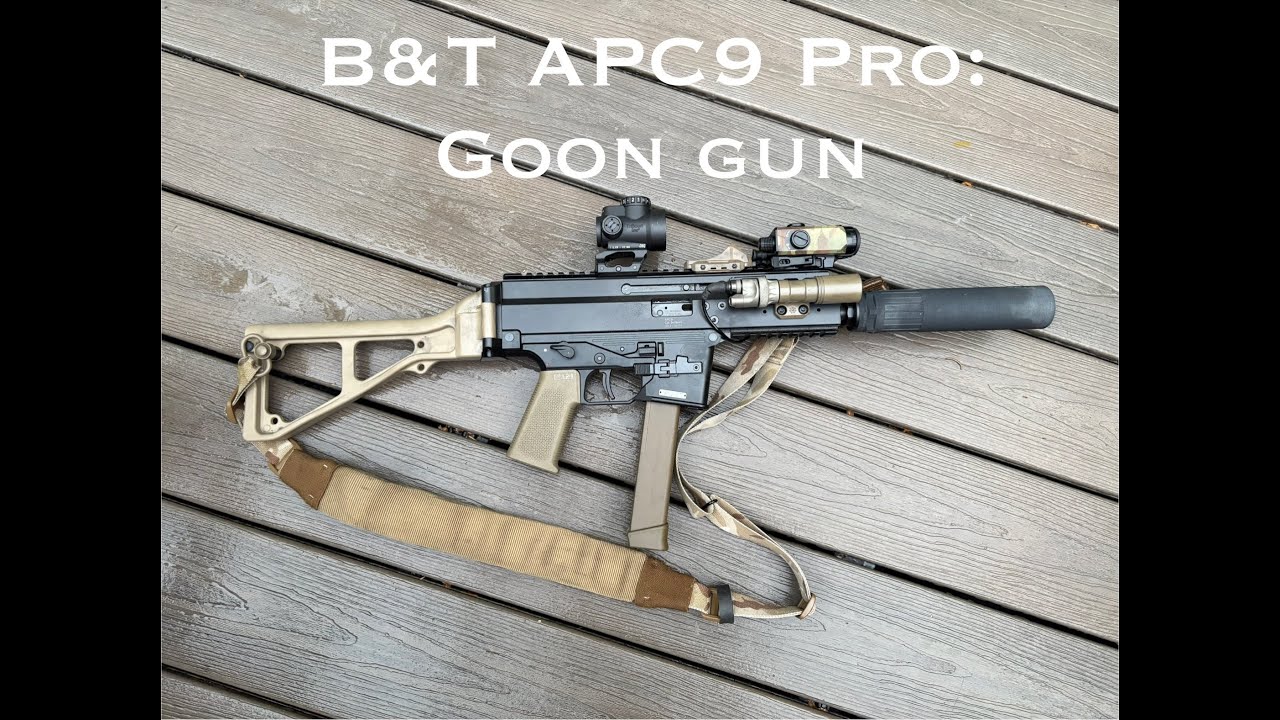 B&T APC9 Pro: Goon Gun - YouTube
