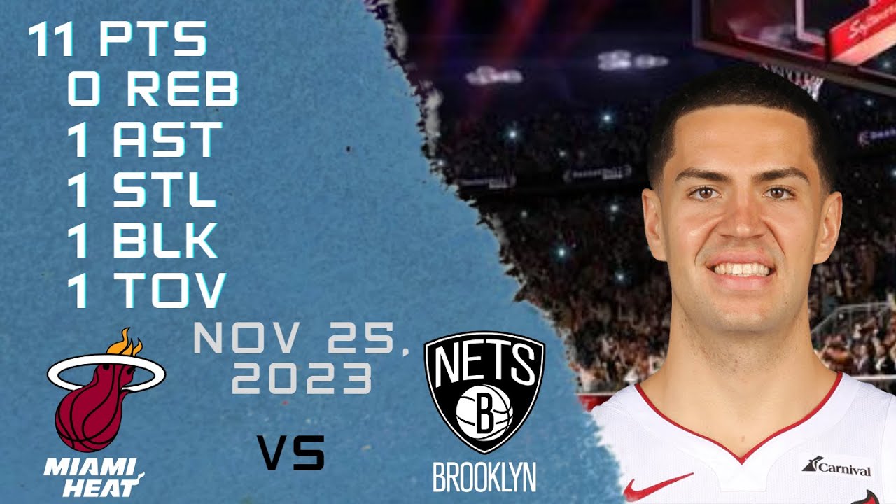 Cole Swider player Highlights HEAT vs NETS NBA Regular season game 25 ...