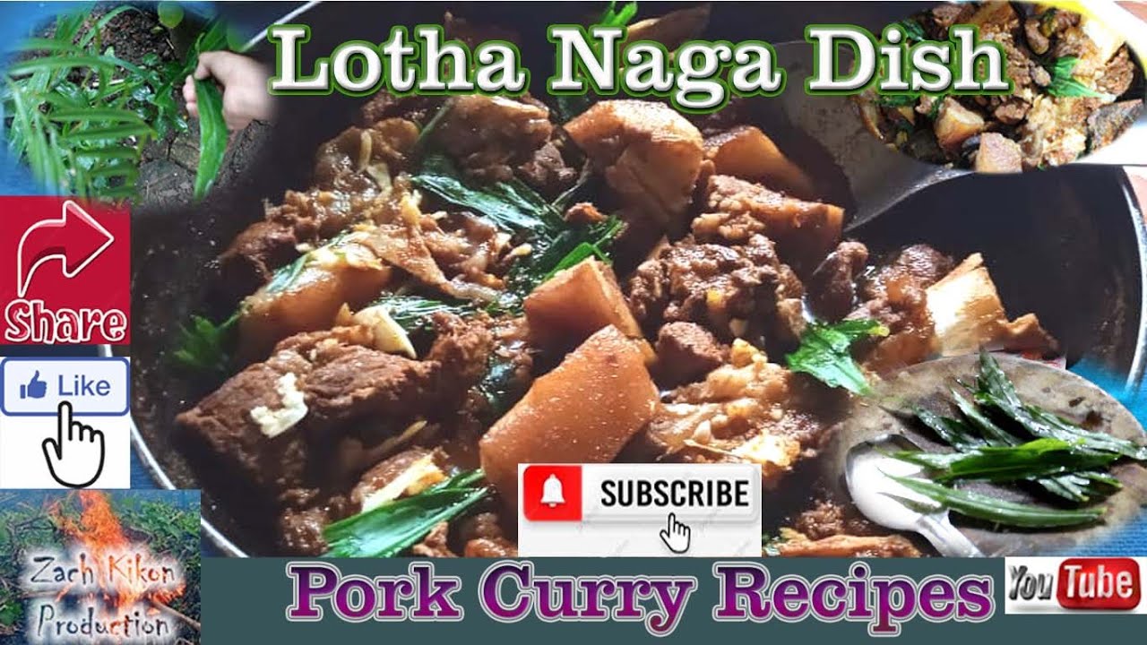 HOW TO COOK LOTHA NAGA DISH || PORK CURRY recipes | BAMBOO SHOOT ...