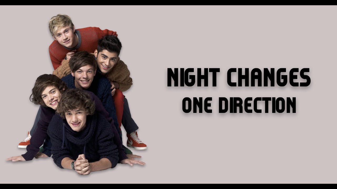 One Direction - Night Changes || LYRICS & TERJEMAH - YouTube