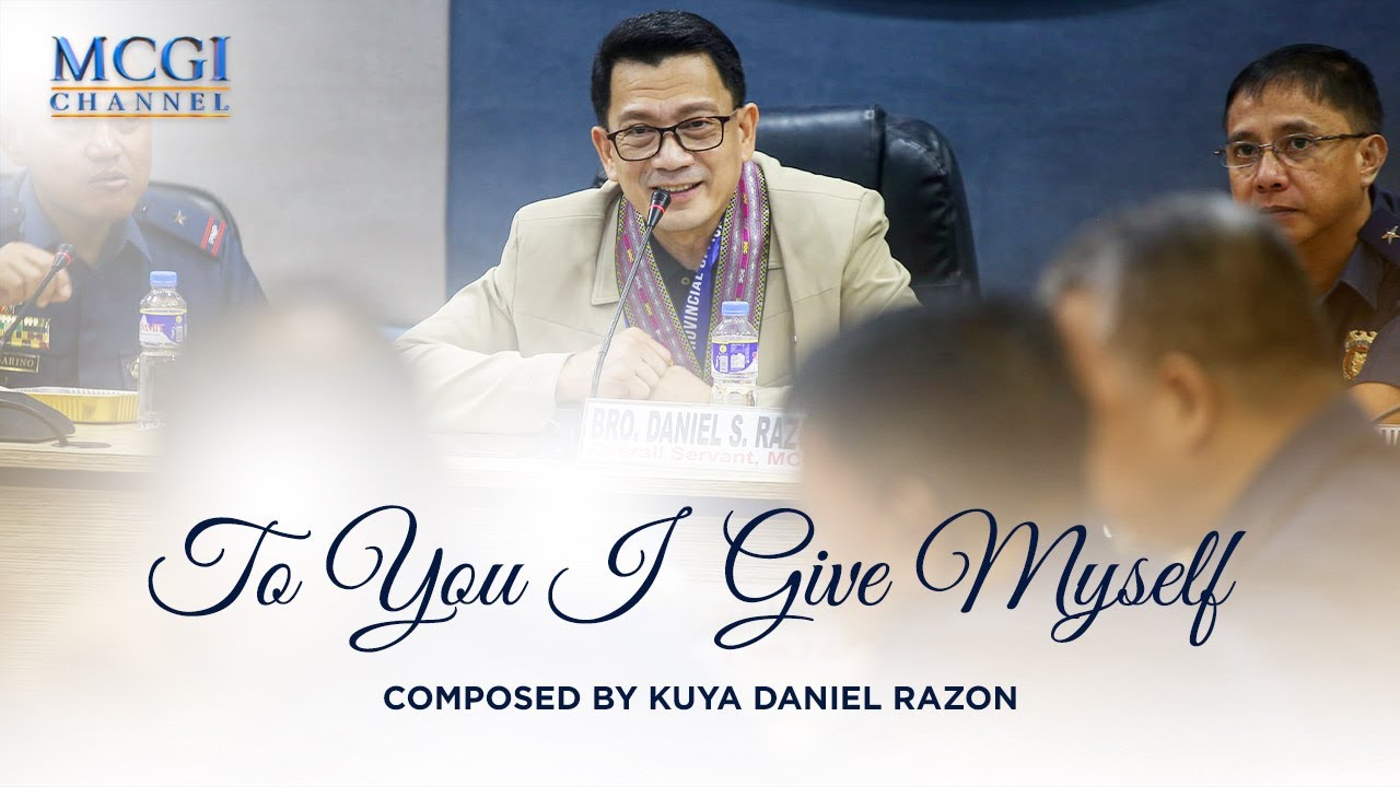 To You I Give Myself | Composed by Kuya Daniel Razon | Official Music ...