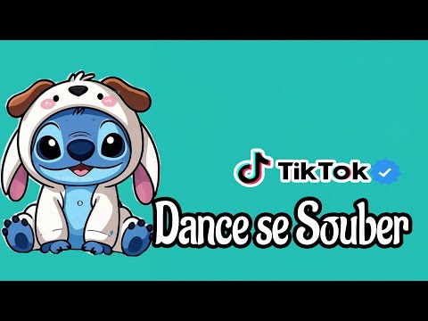 Dance se souber Tik Tok-Atualizado 2025💙