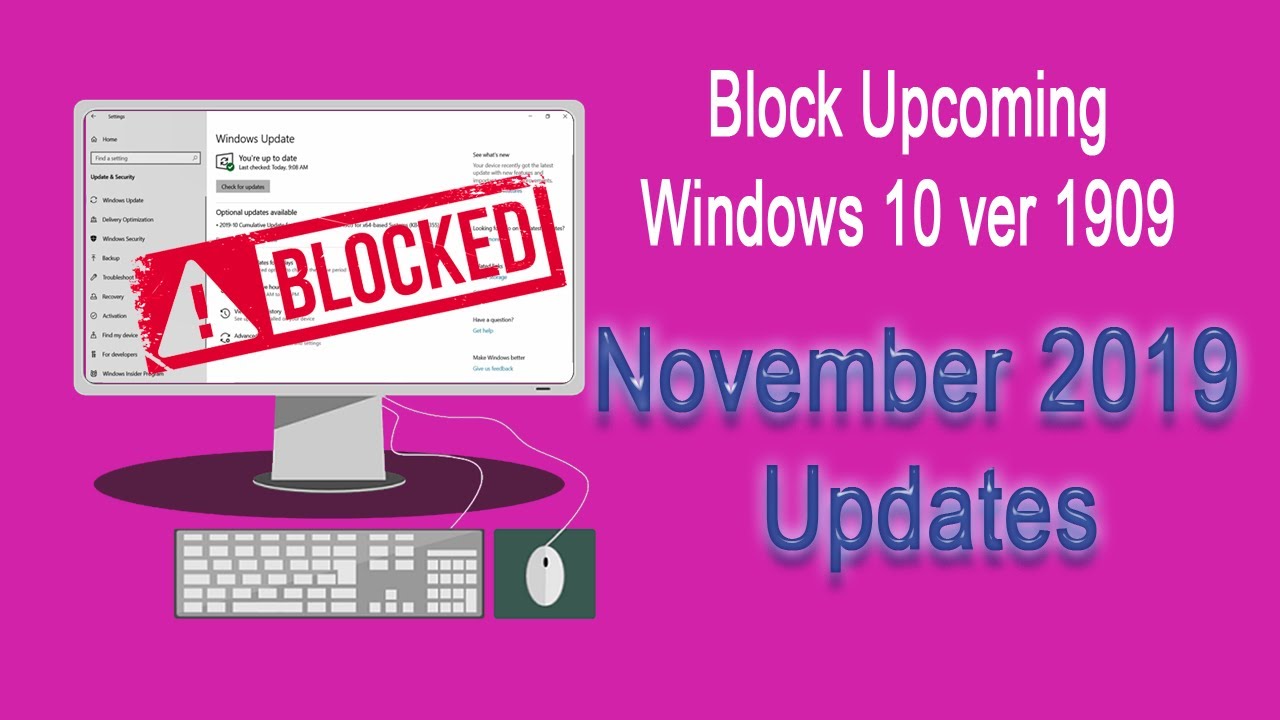 How To Block Permanently Upcoming Windows 10 Version 1909 November 2019 ...