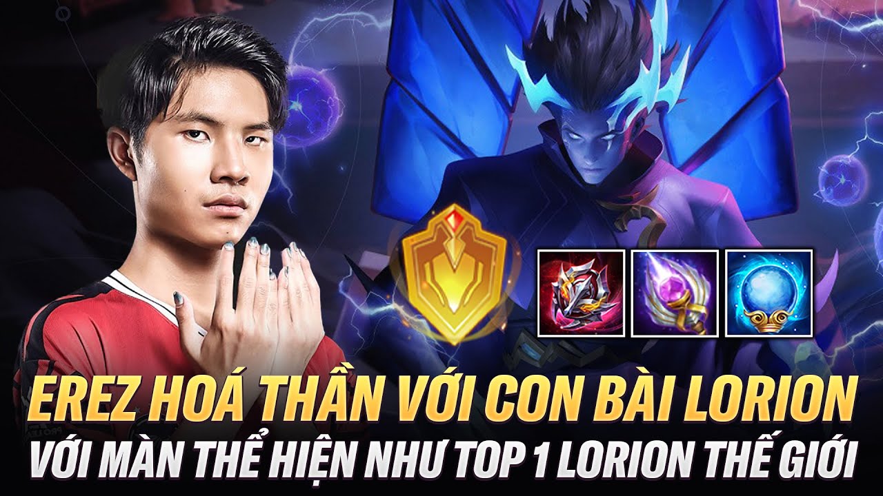 Và Đây Là Con Lorion Hay Nhất Thế Giới Trong Tay Người Chơi Liên Quân ...