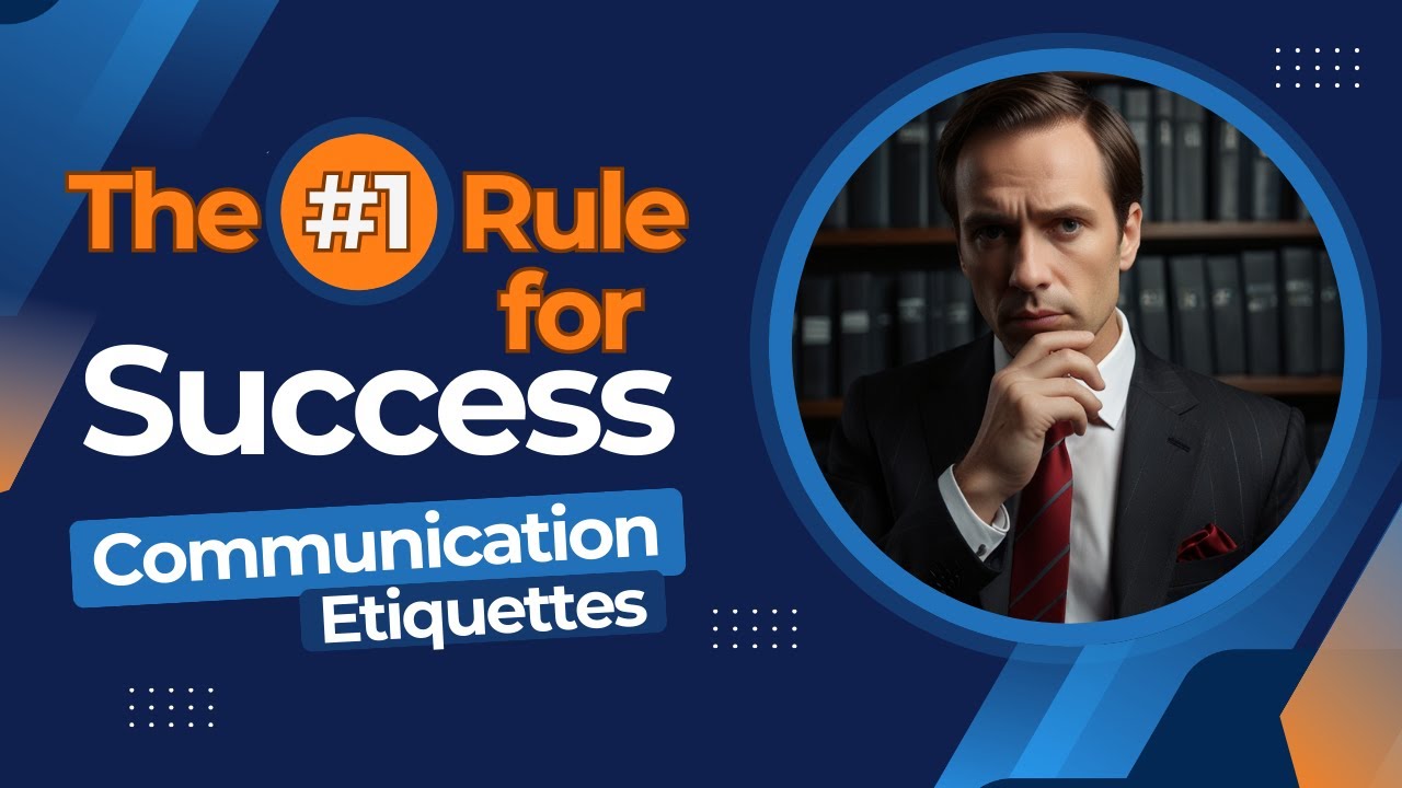 The #1 Rule for Success Communication Etiquettes - YouTube