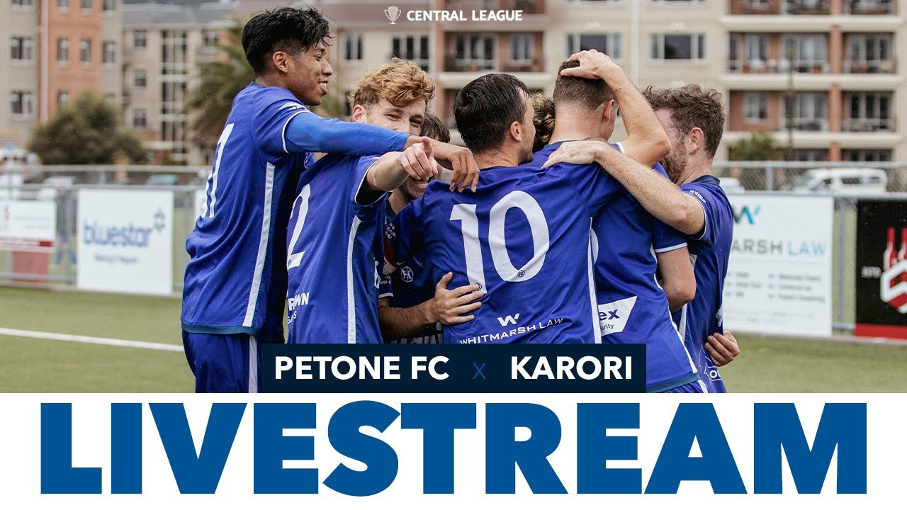 Central League - 2023 | Petone FC v Waterside Karori - YouTube