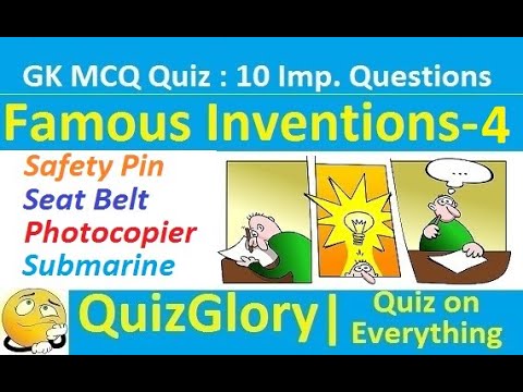 Famous Inventions & Inventors : MCQ GK Quiz with answers (Part-4) - YouTube