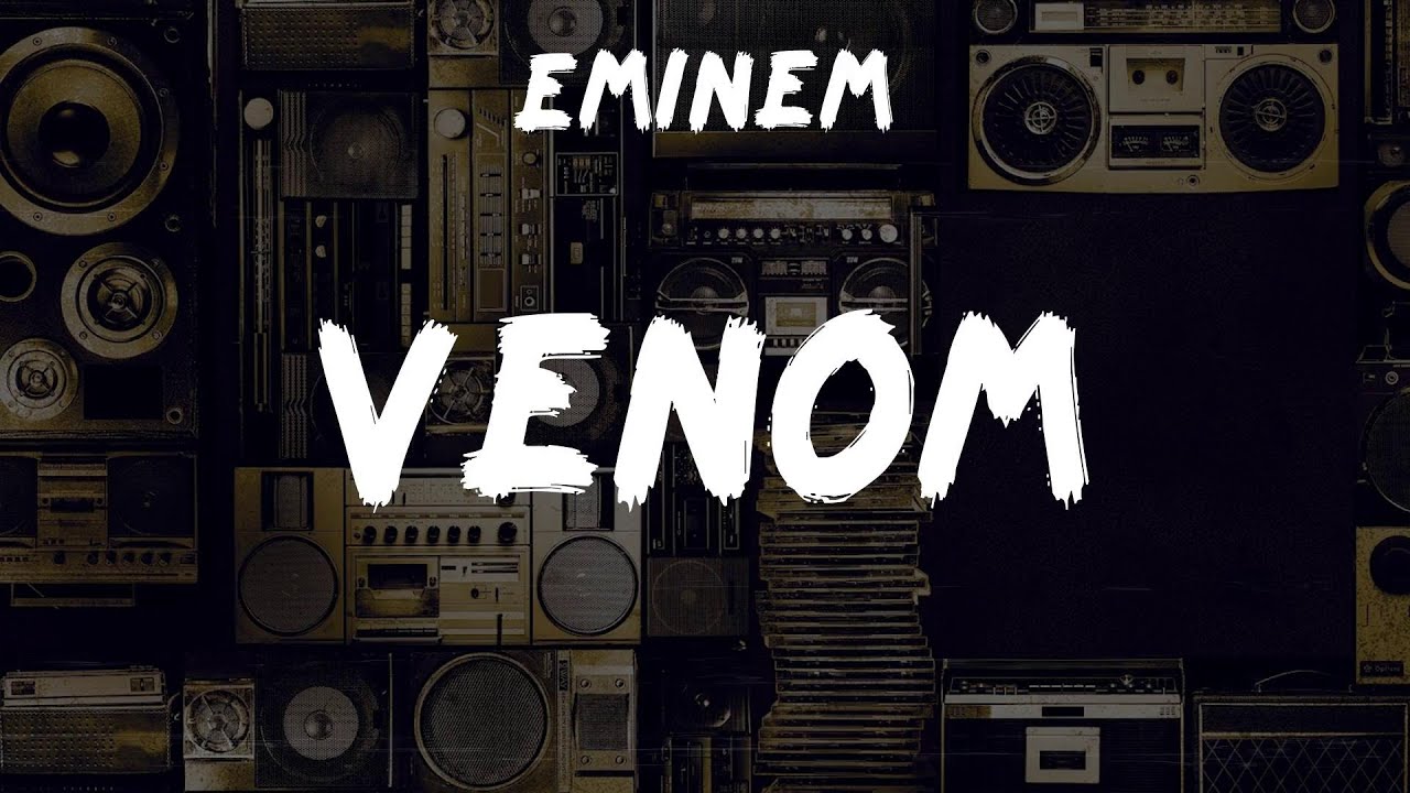 Eminem, "Venom" Lyrics | Vintage Jams Rediscovered - YouTube
