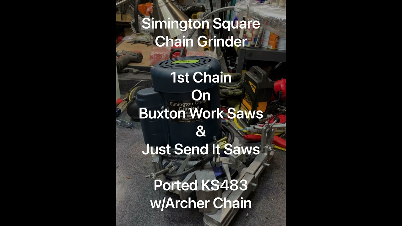 Simington 451c Square Grinder: 1st Chain on Ported KS483 by Buxton Work ...