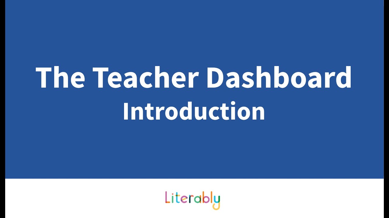 Literably Training Video 3: The Teacher Dashboard and Assigning ...