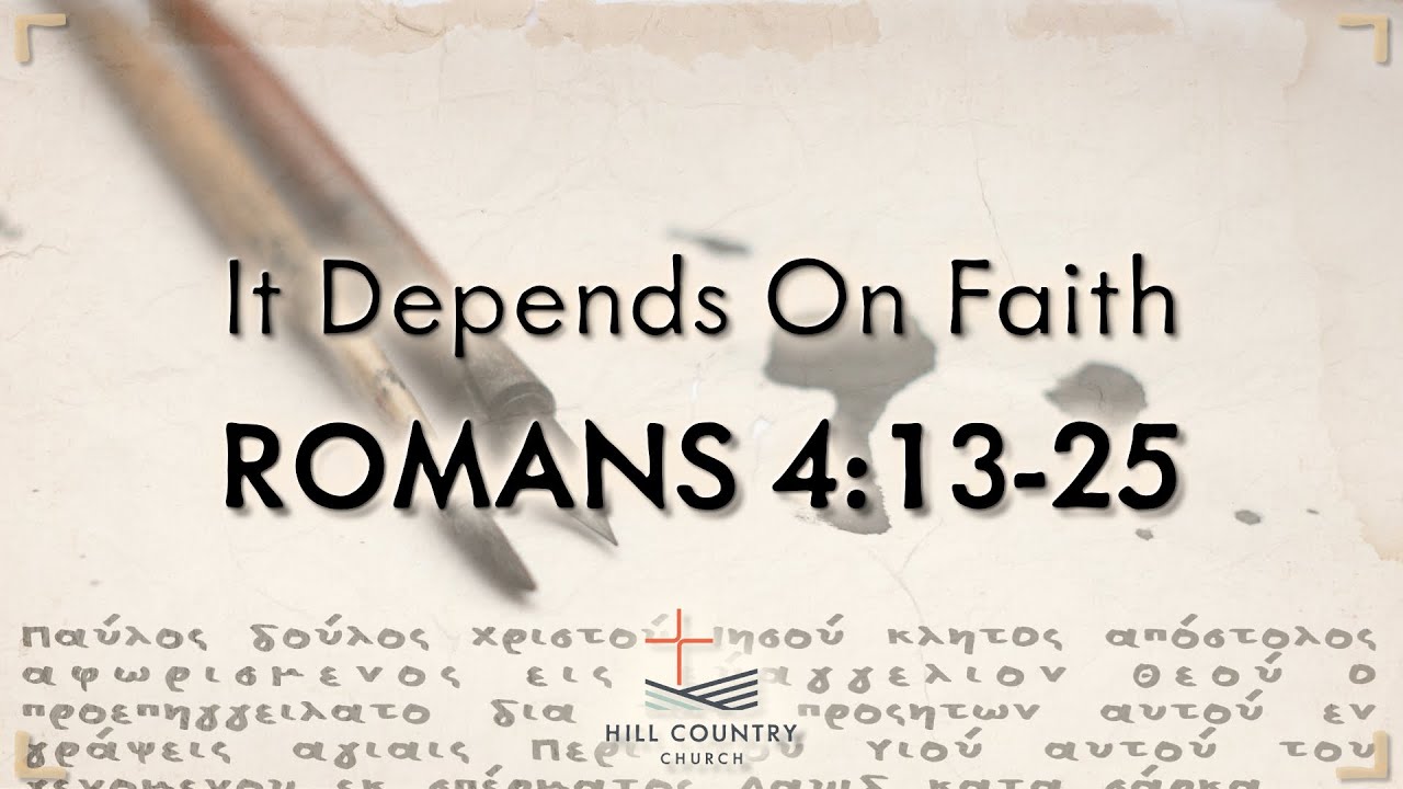 It Depends On Faith - YouTube