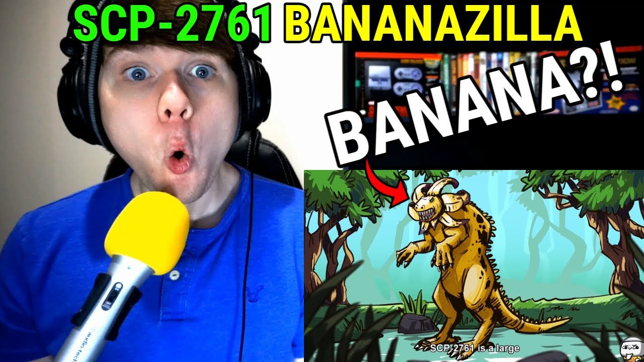 SCP-2761 Bananazilla (SCP Animation) @TheRubber REACTION! - YouTube