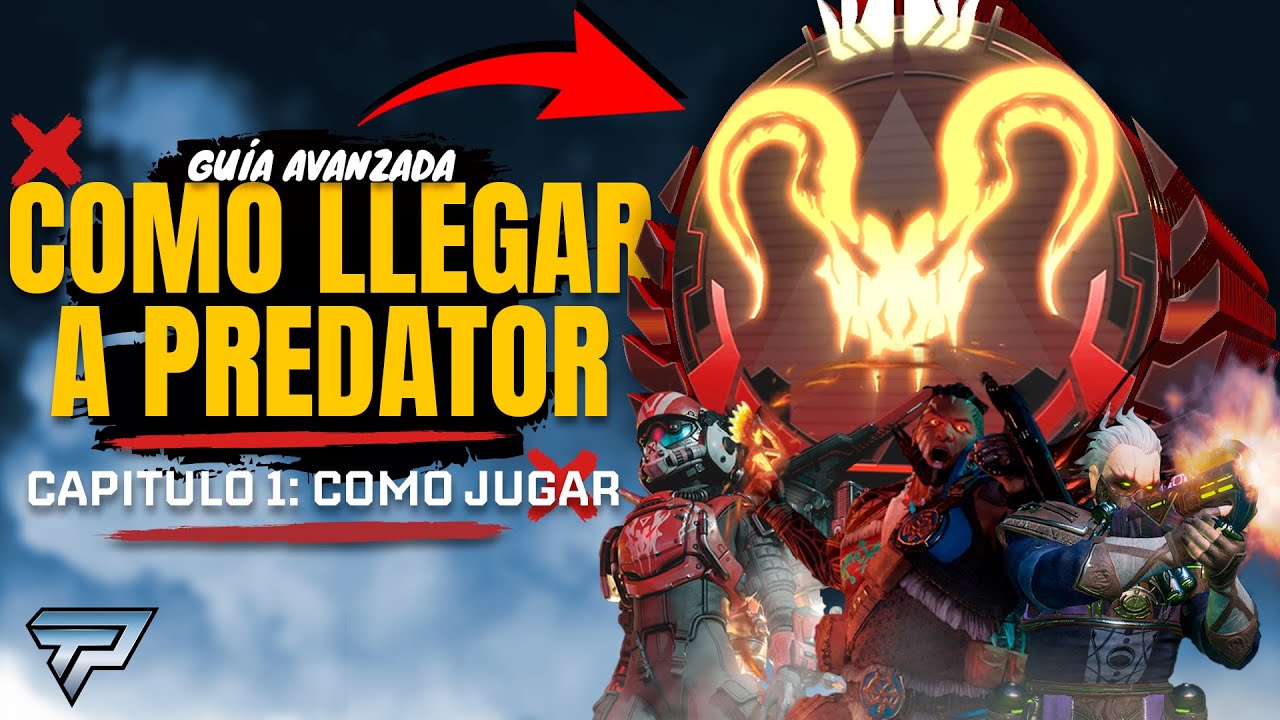 GUIA APEX: Como llegar a Predator Cap. 1 // Como jugar las partidas ...