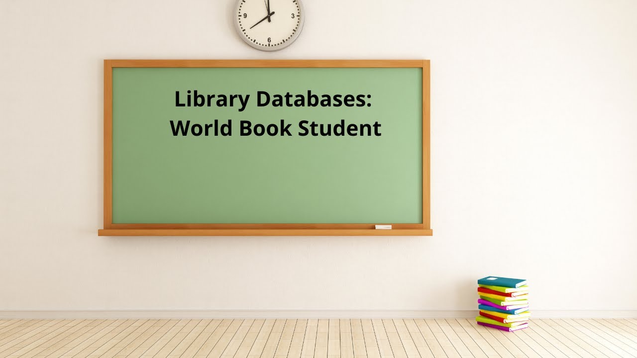 Library Databases: World Book Student - YouTube