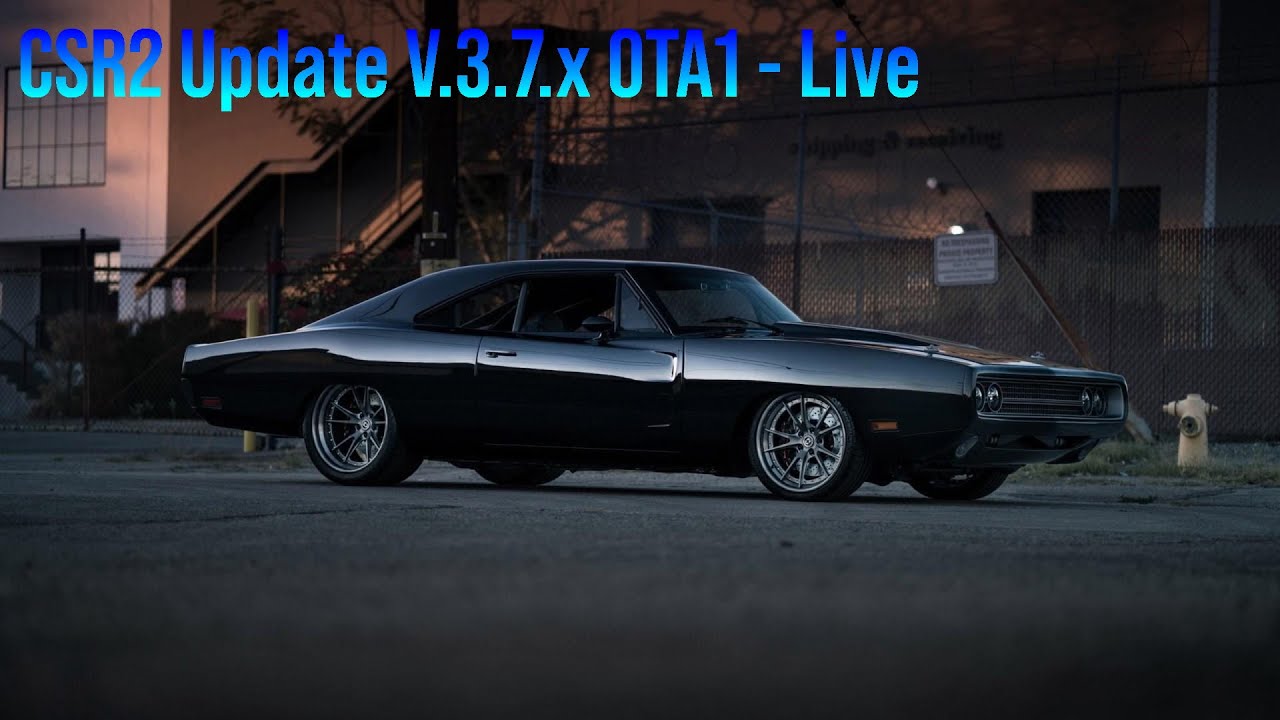 CSR2 Update CSR2 V.3.7.2 OTA1 Live! | Nitro4CSR - YouTube