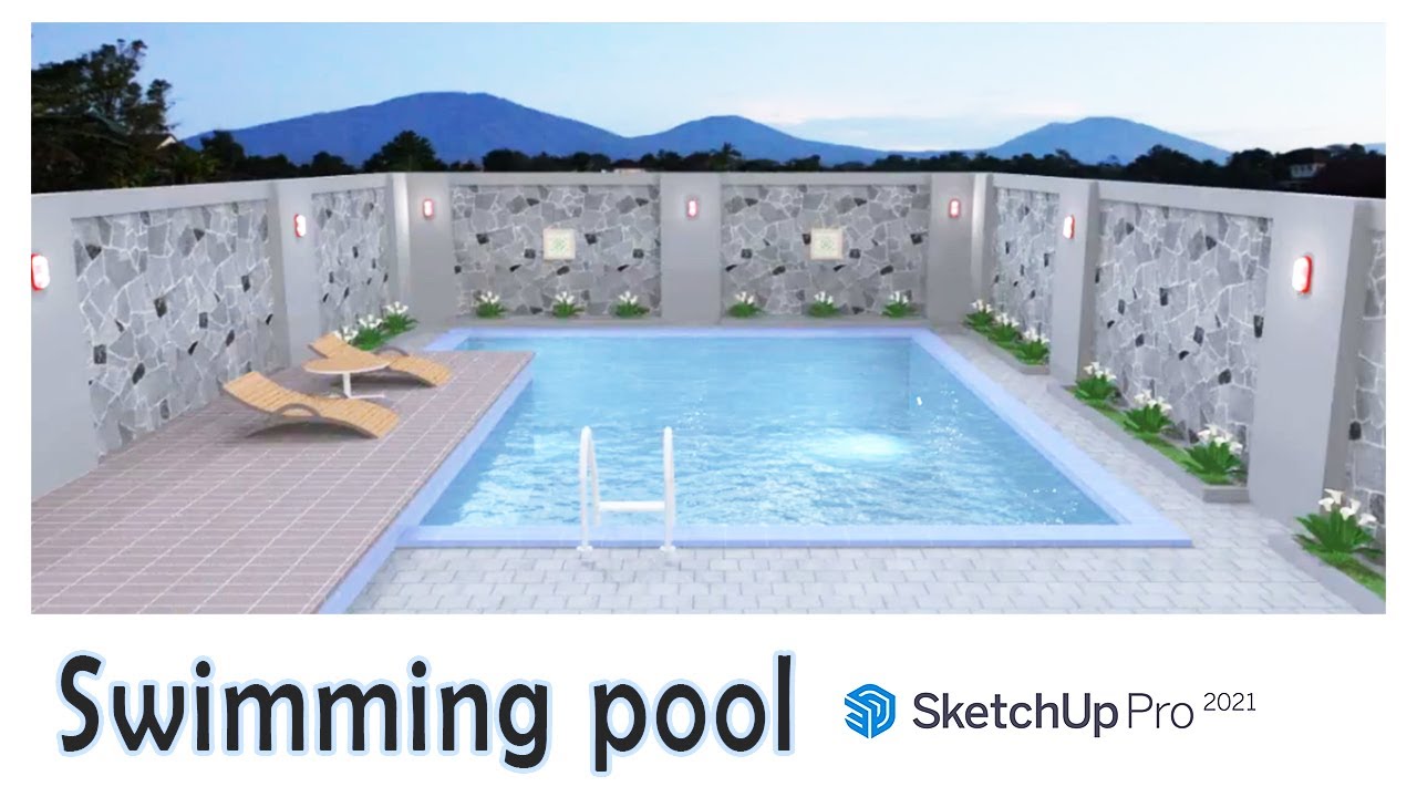 Swimming Pool with Sketchup 2021| sketchup 3d modeling | IRender for ...