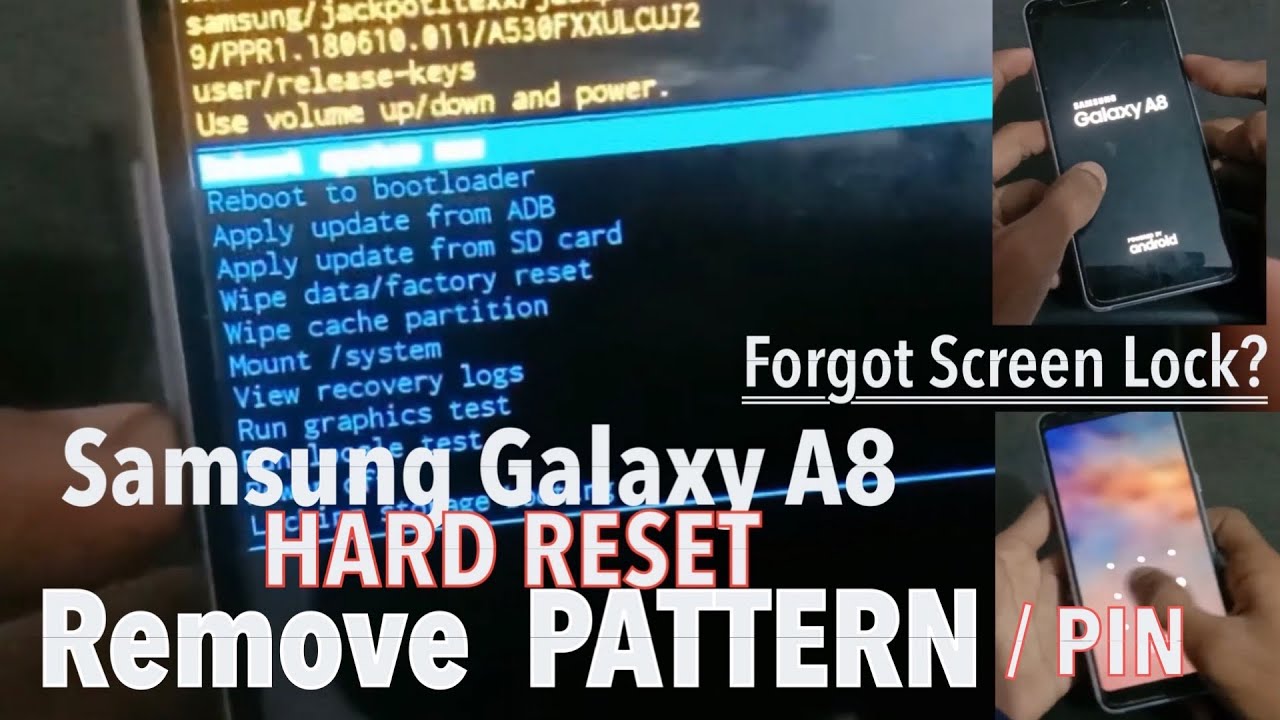 {HARD RESET} SAMSUNG GALAXY A8/A8+ REMOVE PATTERN, PIN [UNLOCK SCREEN ...