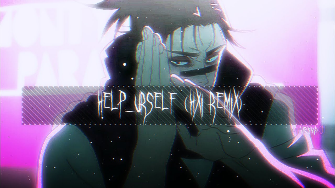 HXI - help_urself (REMIX) || sped up/muffled || @dbr3drsss - YouTube