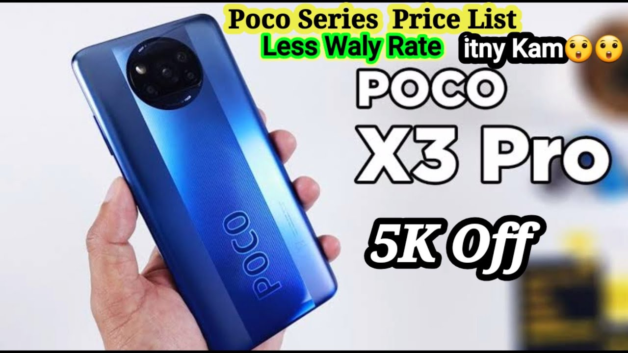 Xiaomi Poco Series All models price in Pakistan | pocoX3pro Less Price ...