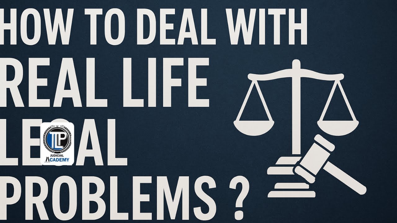 How to deal with Legal Problems in Reality ||#tlpacademy|| - YouTube