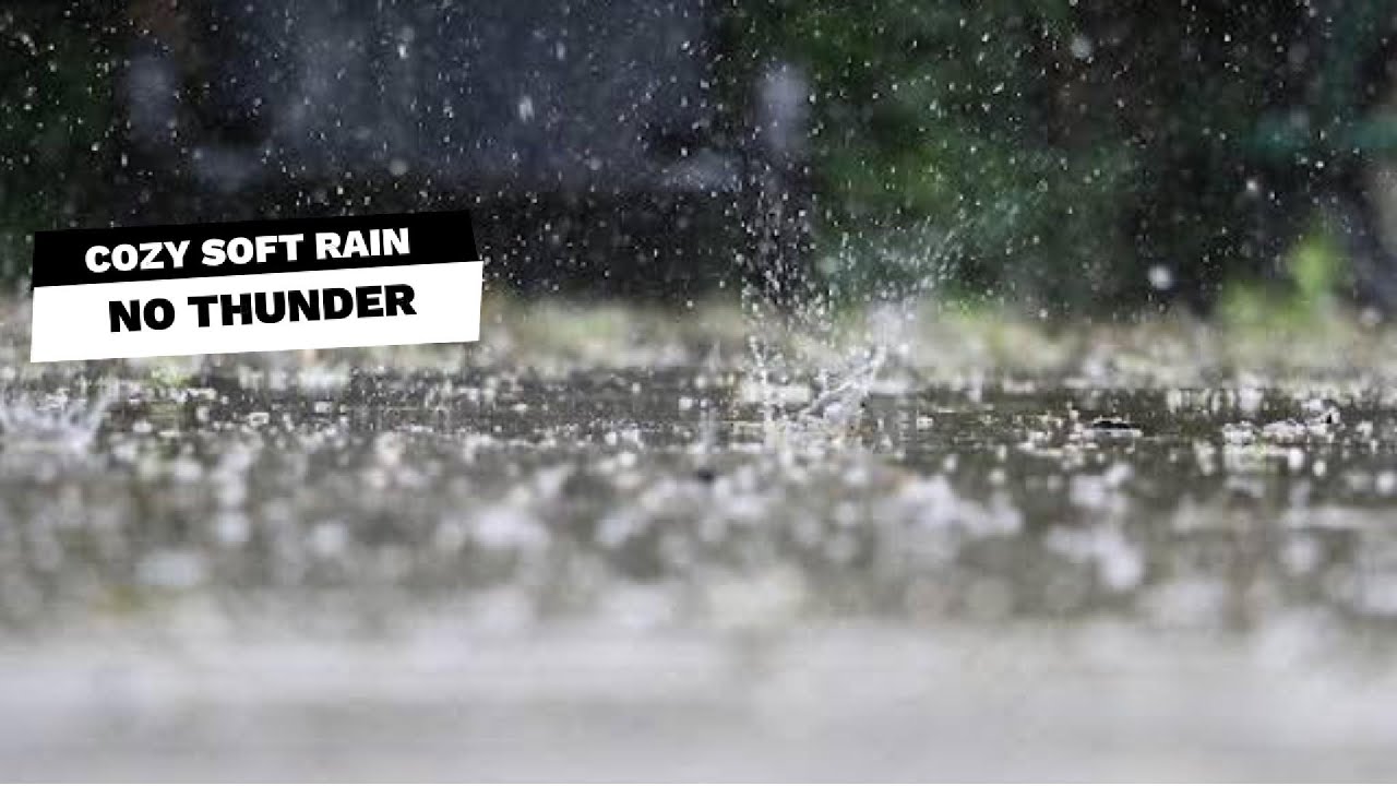 Soft Rain Sounds For Soothing Relaxing Calm | Rain Sounds For Sleeping ...