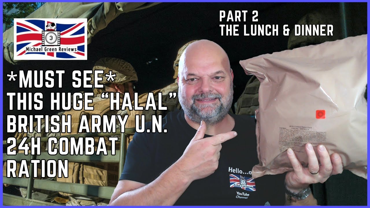 **MUST SEE** THE "HUGE" BRITISH ARMY UNITED NATIONS 24H "HALAL" MENU 2 ...